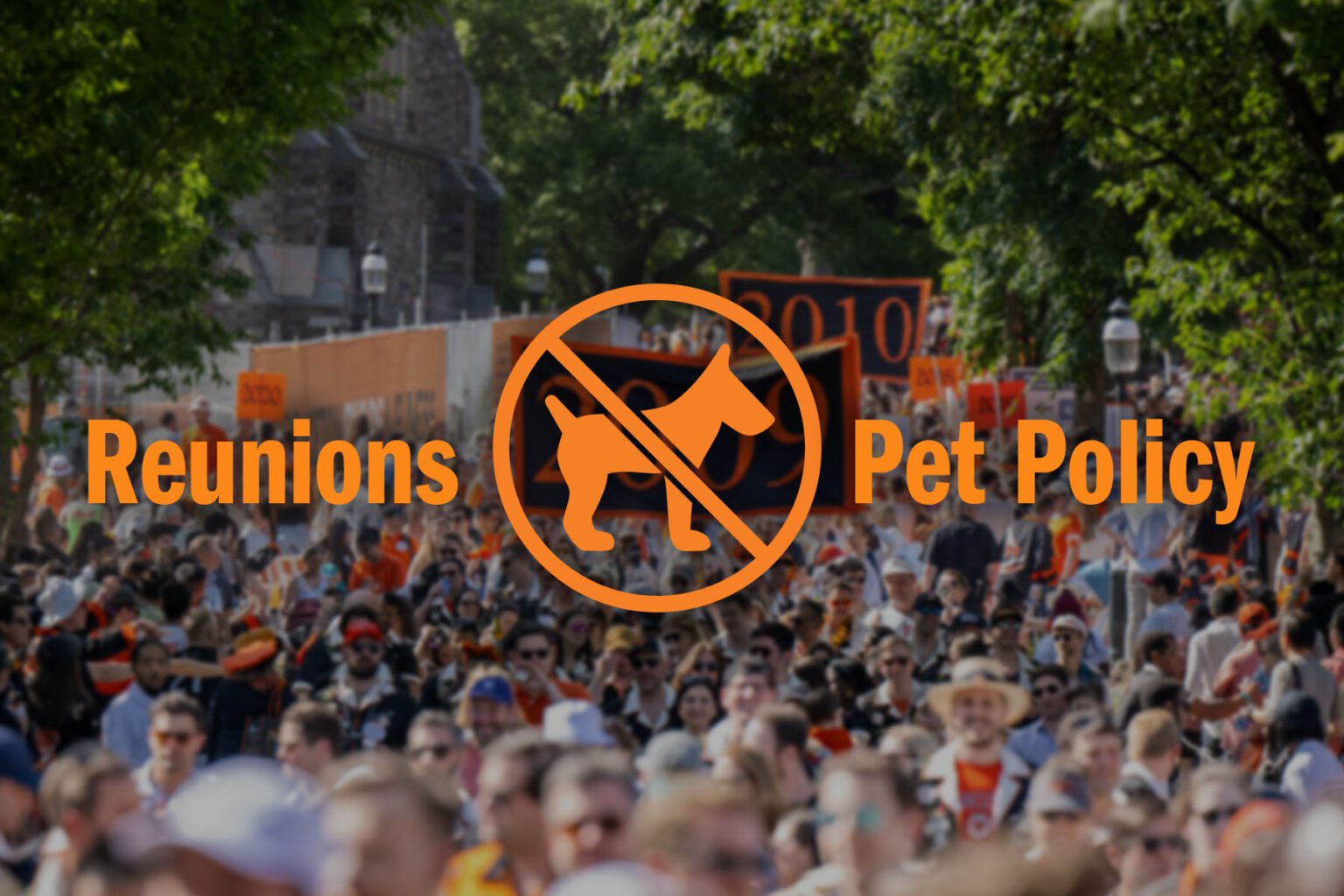 (No) Pet Policy at Reunions - Princeton Reunions